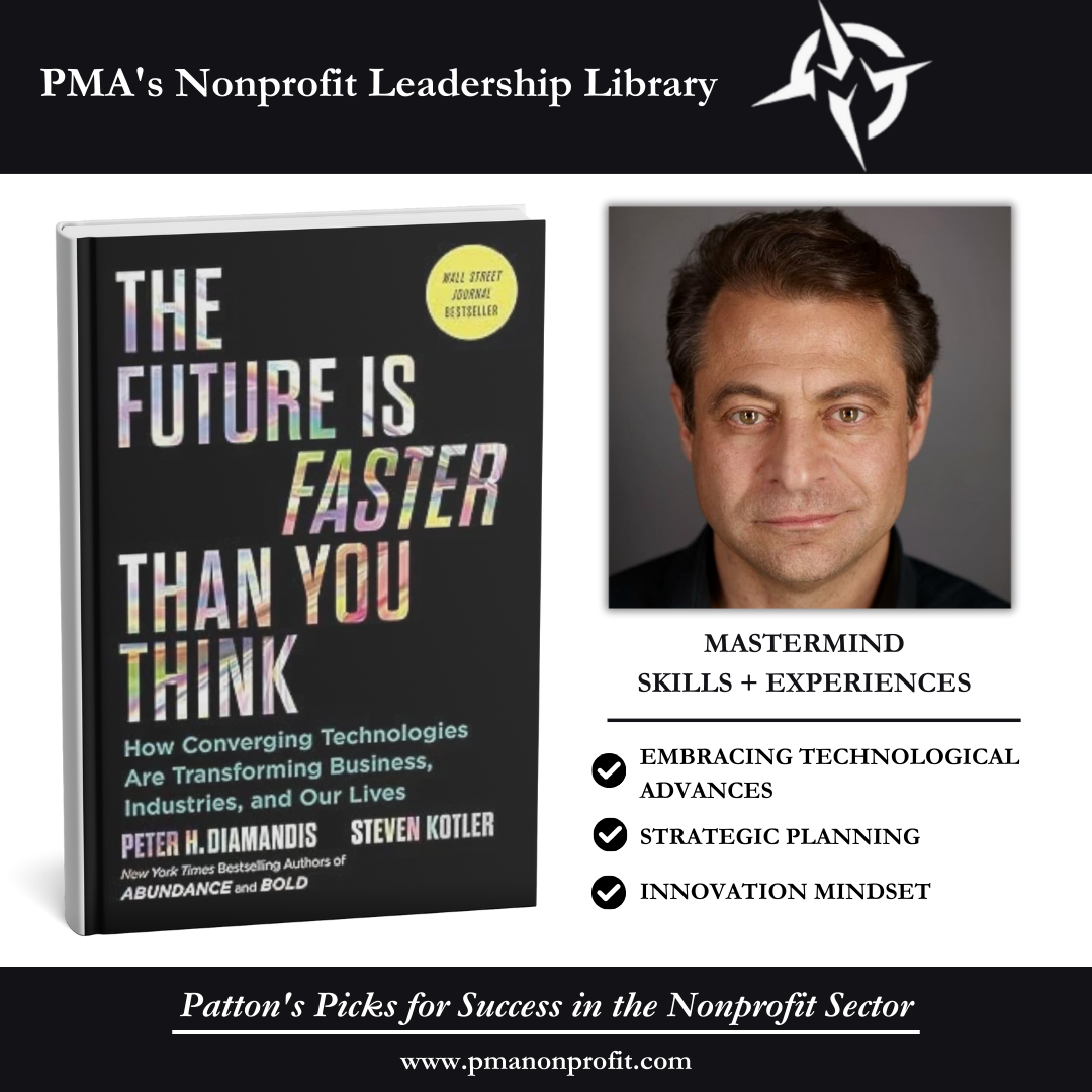 Patton's Picks: The Future Is Faster Than You Think by Peter H. Diamandis